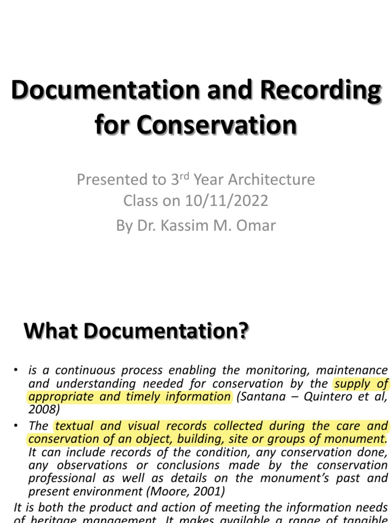 Documentation and Recording For Conservation - Lecture | Download Free ...