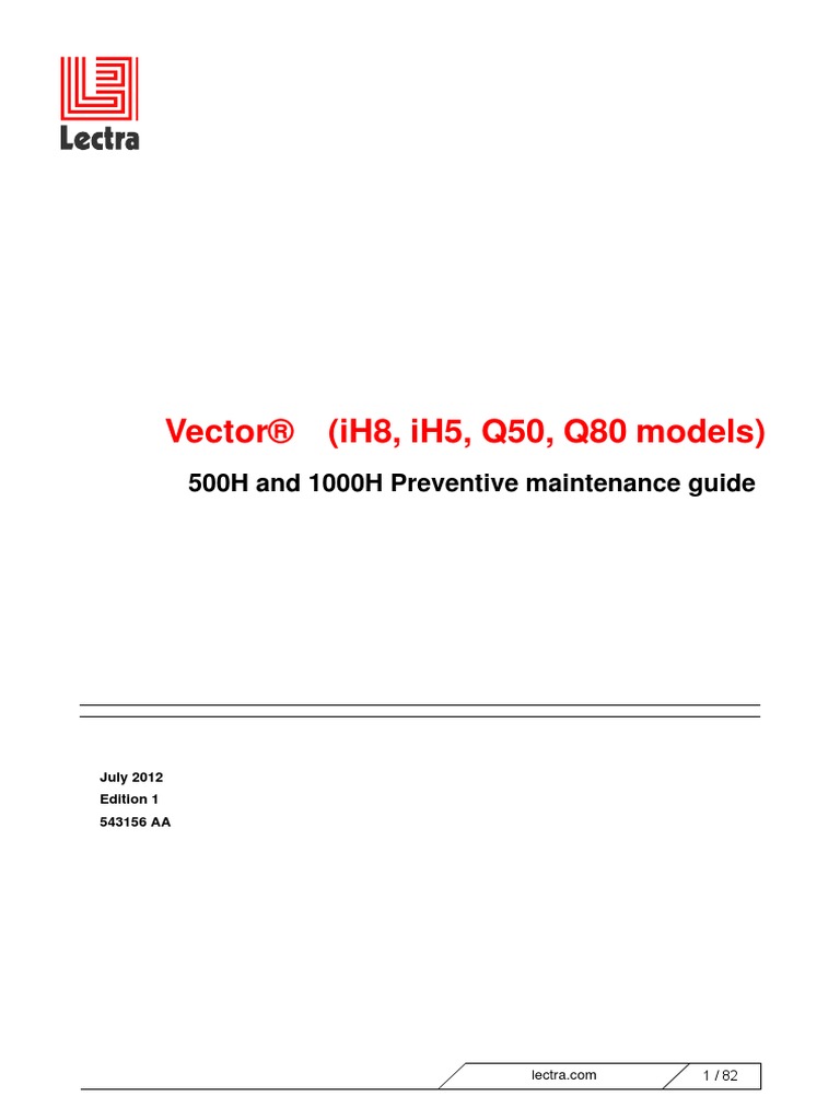 543156AA Vector IH8 IH5 Q80 Q50 Preventive Maintenance Guide 500 1000 ...
