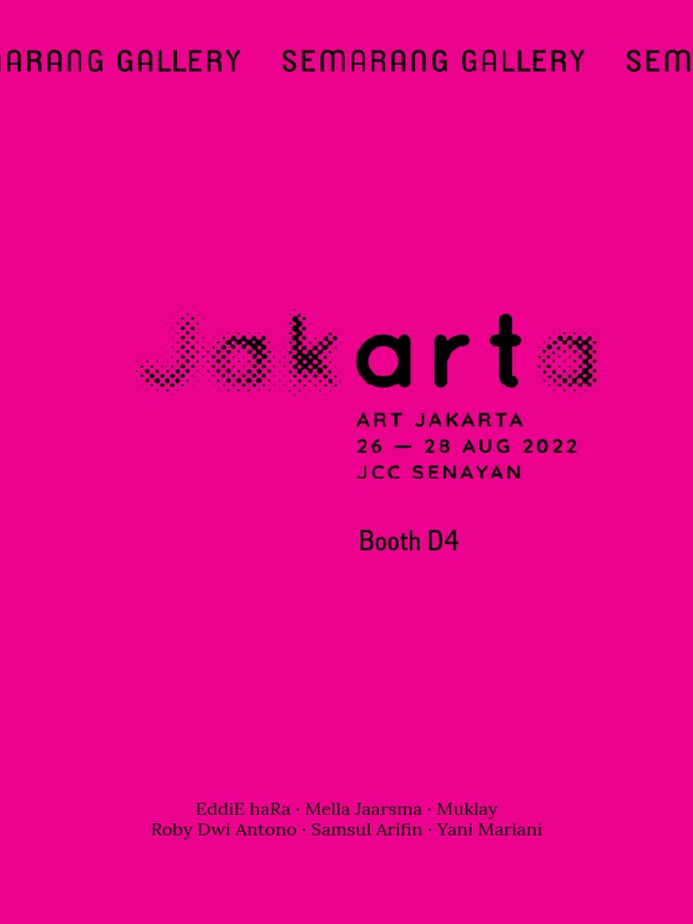 (E-Catalogue) Booth D4 - Semarang Gallery (Art Jakarta 2022) | Download Free PDF | Indonesia ...