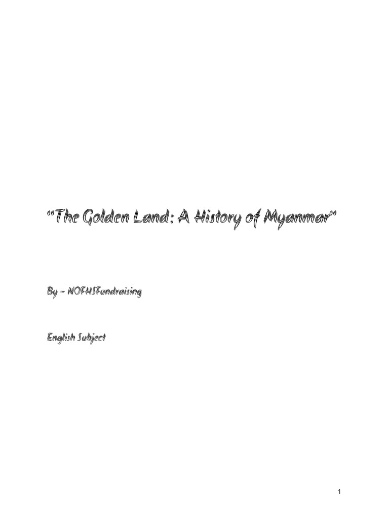 The Golden Land - A History of Myanmar | PDF | Myanmar