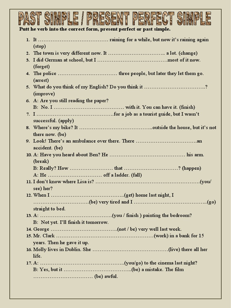 Present Perfect Simple Vs Past Simple Grammar Drills 4 | PDF | Art