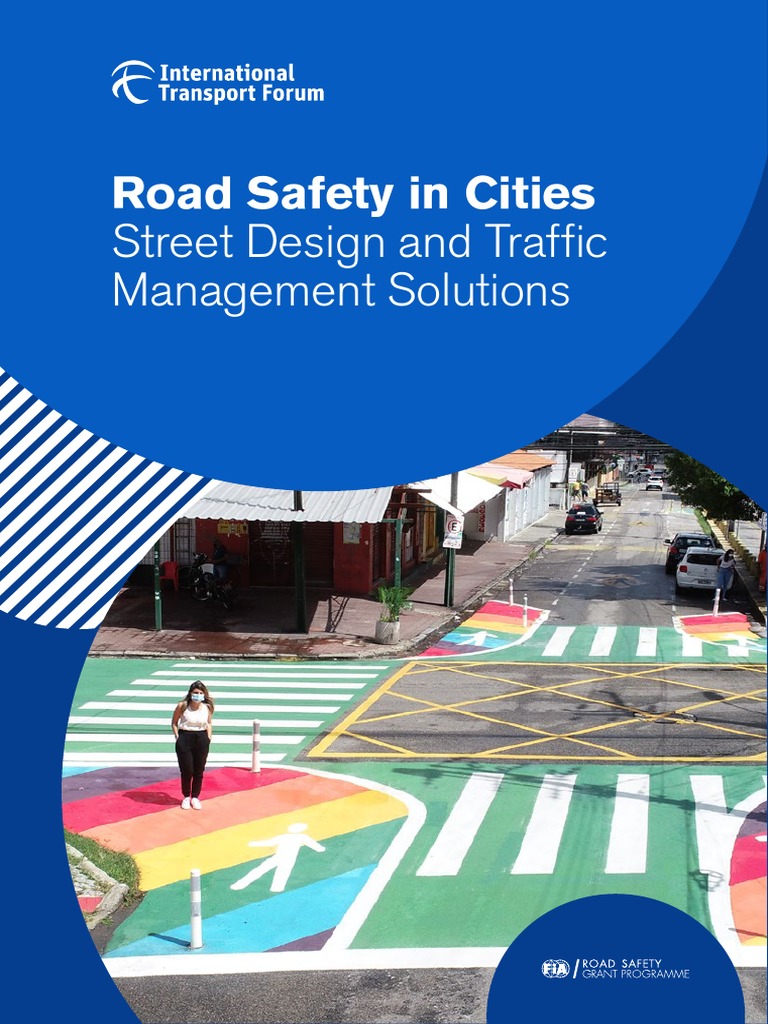 Road Safety Cities Street Design Traffic Management | PDF | Politics ...