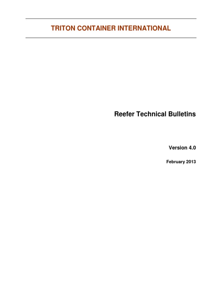 TRITON CONTAINER INTERNATIONAL. Reefer Technical Bulletins. Version 4.0 ...