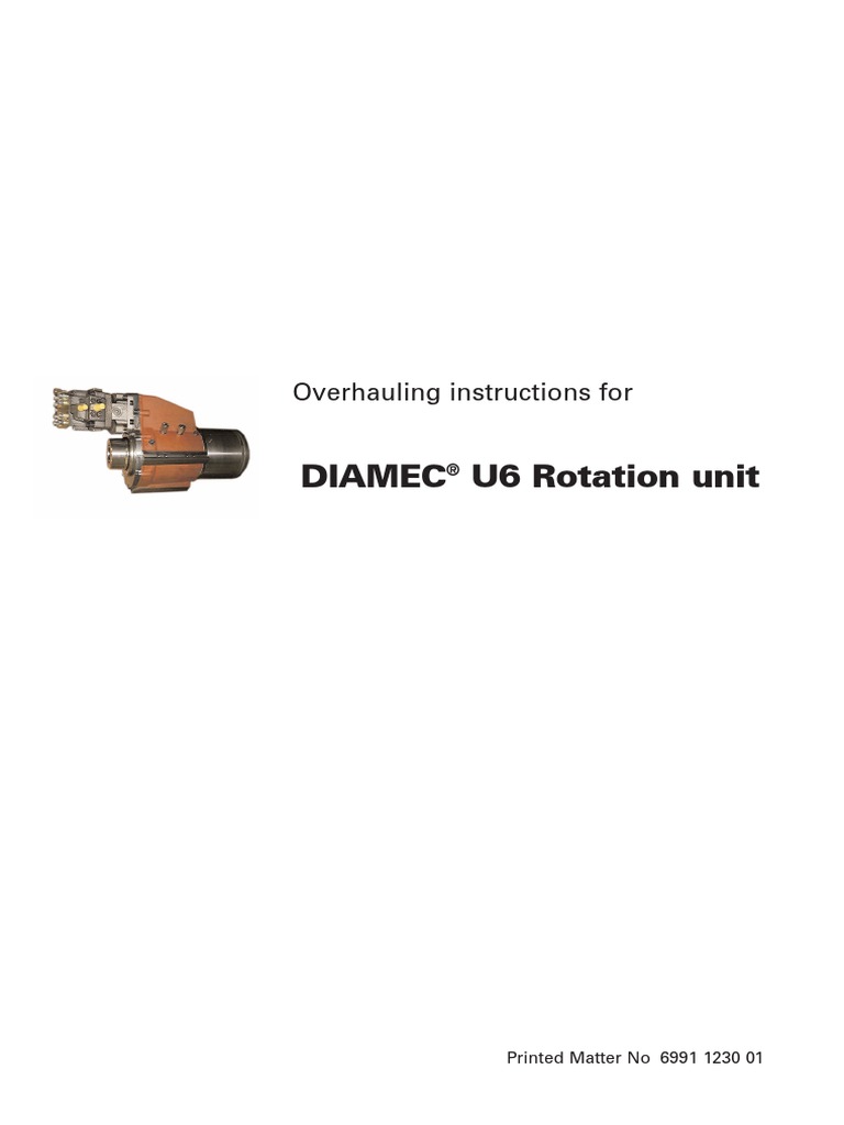 Diamec U6 Rotation Unit: Overhauling Instructions For | PDF | Bearing ...