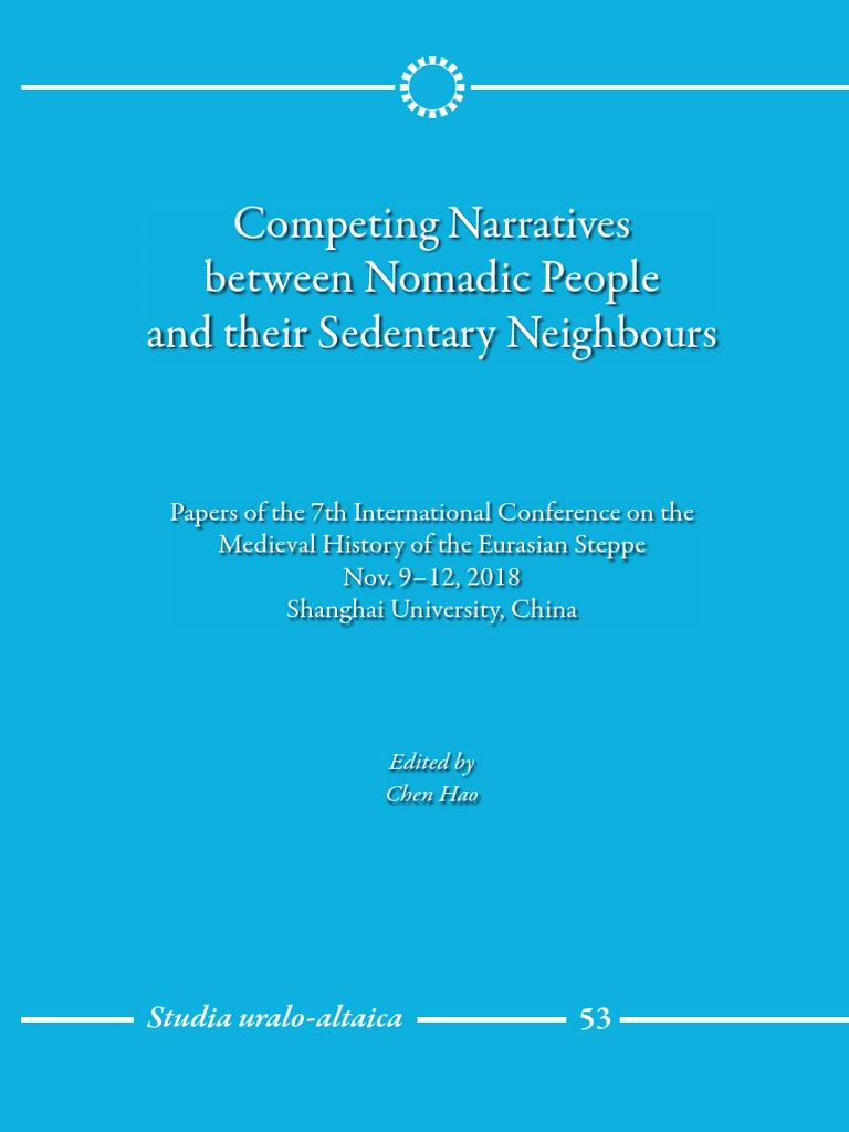 Competing Narratives Between Nomadic People and Their Sedentary Neighbours | PDF | Late Antiquity