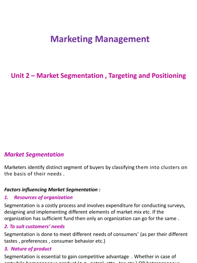 Marketing Management: Unit 2 - Market Segmentation, Targeting and ...