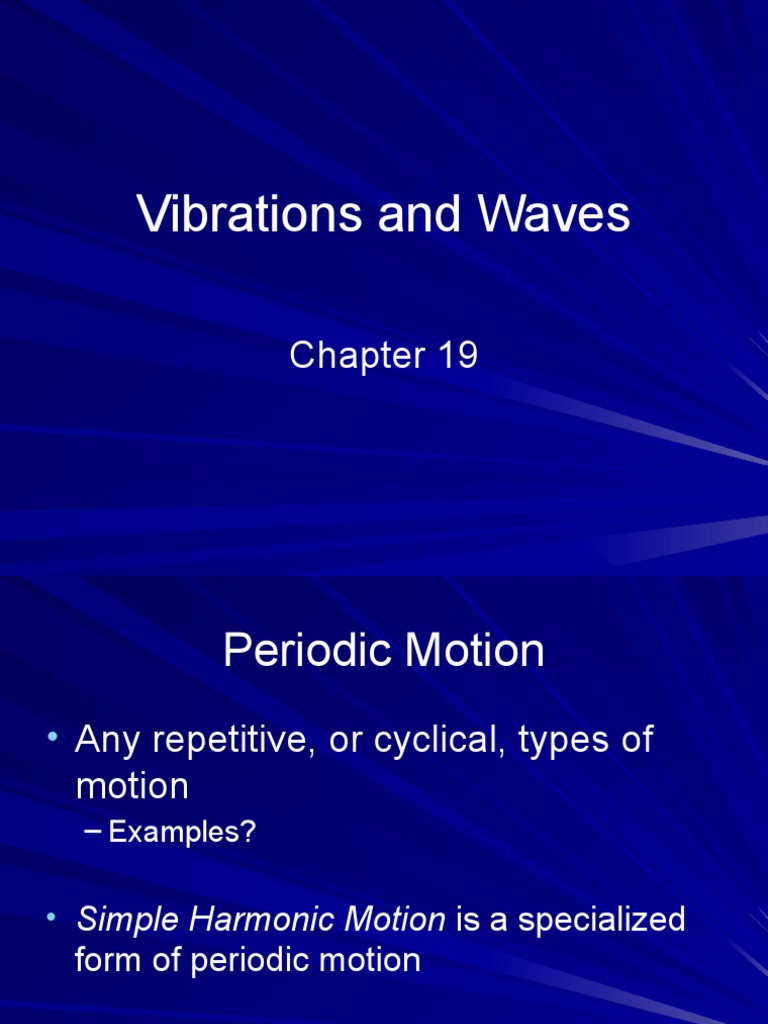 Physics Vibration and Waves | PDF | Waves | Frequency