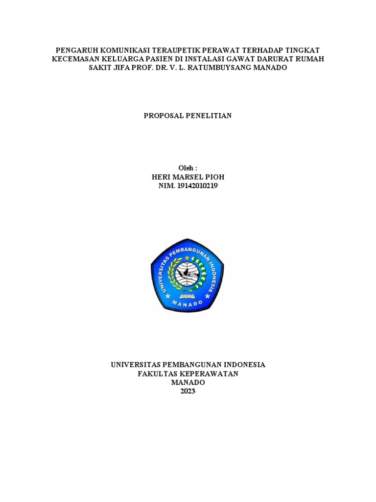 Proposal Pengaruh Komunikasi Teraupetik Perawat Terhadap Tingkat Kecemasan Keluarga Pasien Di ...