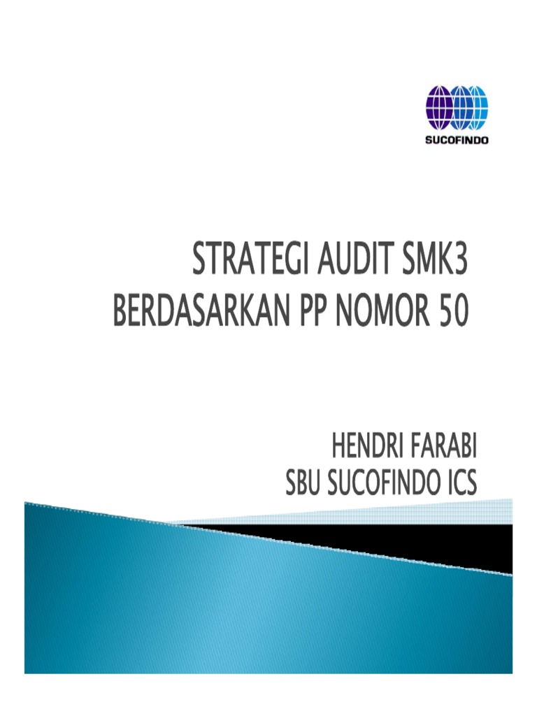 3 Strategi Audit SMK3 Berdasarkan PP 50 TH 2012 | PDF