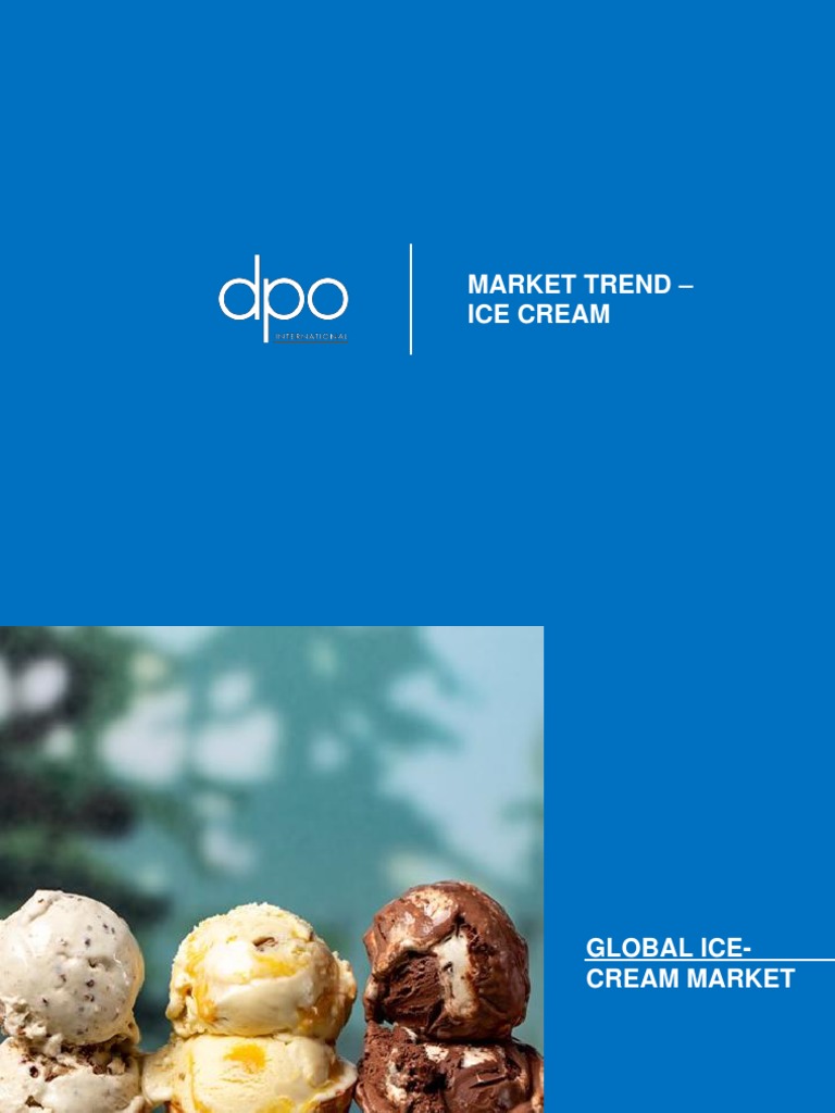 Global Ice Cream Market Trends 2019-2024 | PDF | Chocolate | Ice Cream