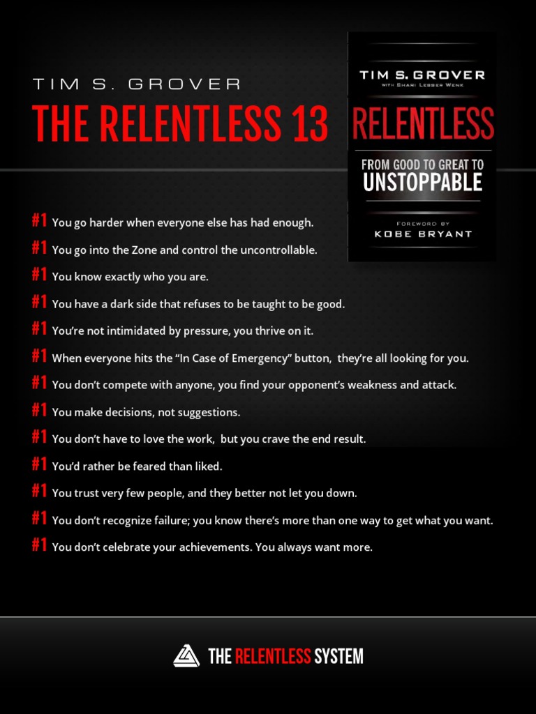 The 13 Principles of Relentless Success: Developing an Unstoppable ...