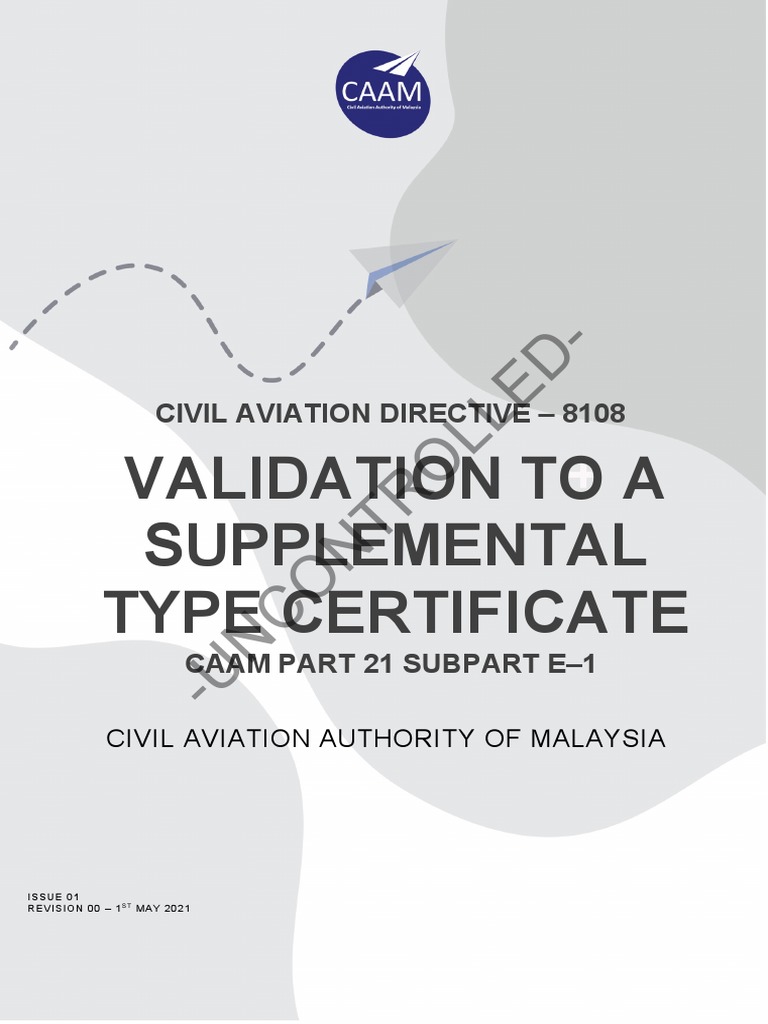 CAD 8108 Validation To A Supplemental Type Certificte CAAM Part 21 ...