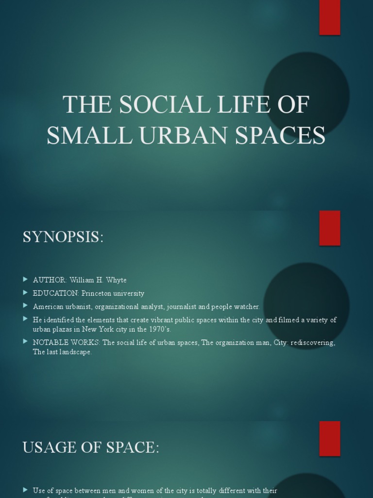 Book Seminar of Social Life of Small Urban Spaces | PDF | Chair
