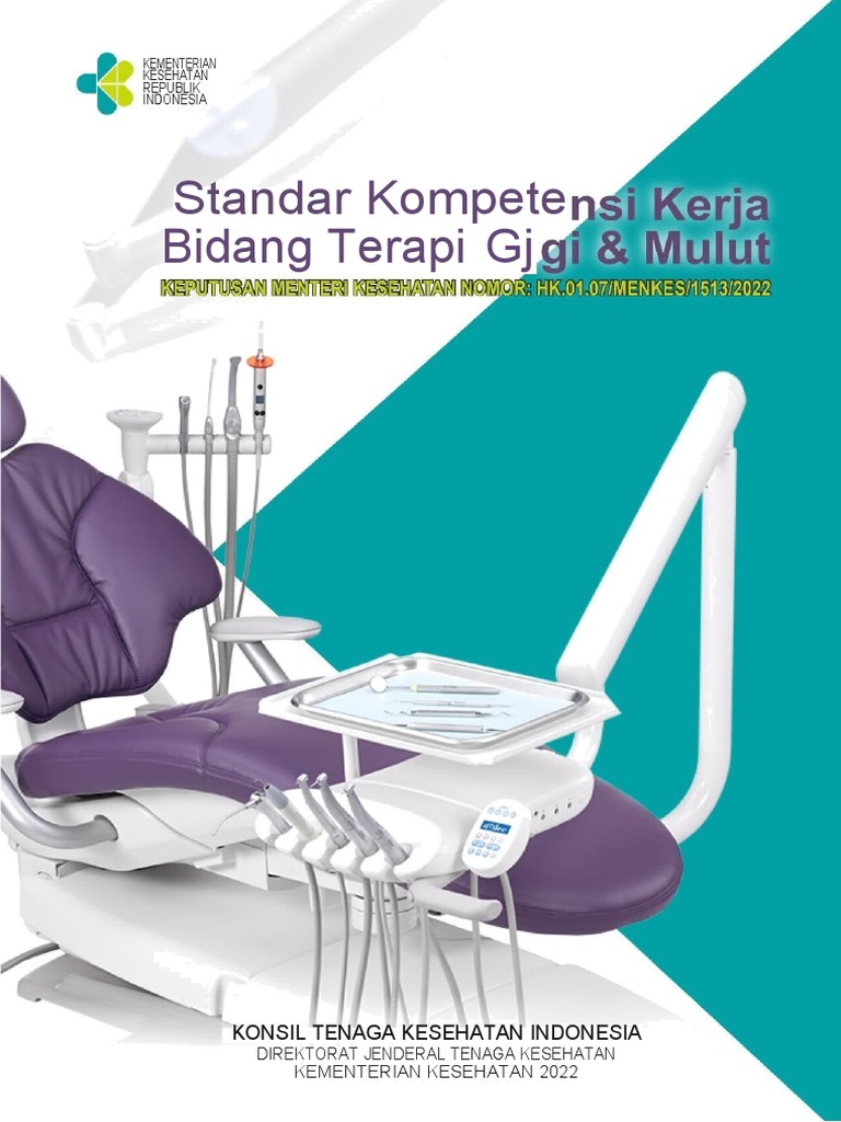 KMK - Standar - Kompetensi - Terapi Gigi & Mulut - KMK - No - HK - 01 - 07 - MENKES - 1513 ...