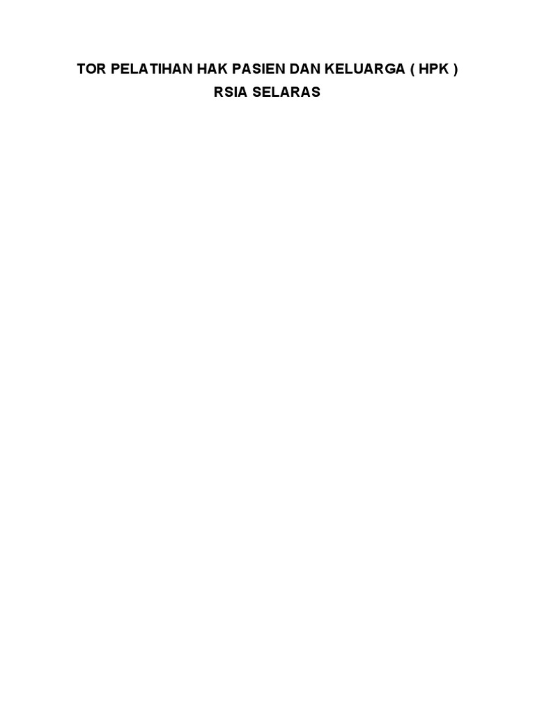 Tor Pelatihan Hak Pasien Dan Keluarga | PDF | Kesehatan Holistik