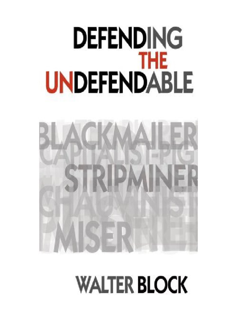 Block, W. Defending The Undefendable | PDF