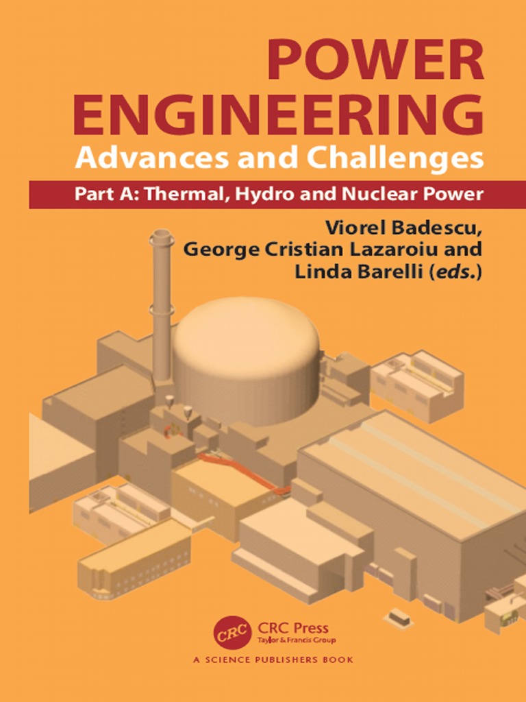 Power Engineering Advances and Challenges. Part A Thermal, Hydro and ...