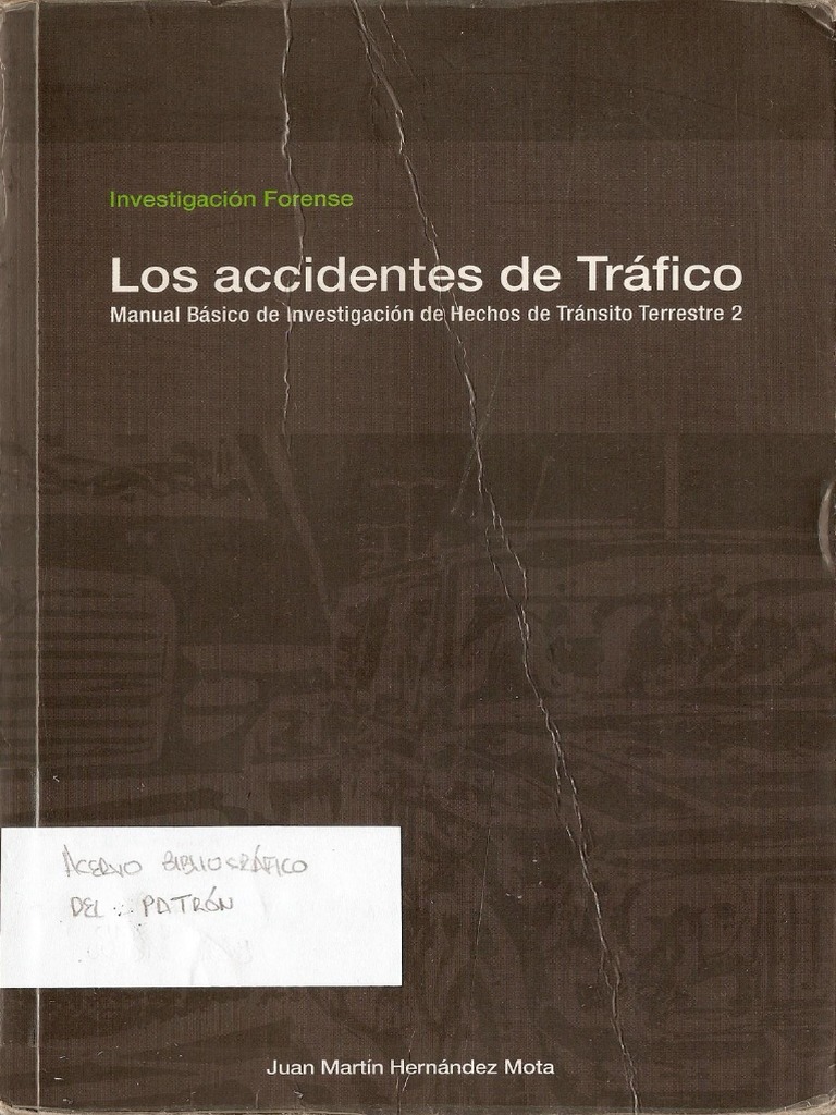 LOS ACCIDENTES DE TRÁFICO - Juan Martin Hernandez Mota - MÉXICO | PDF