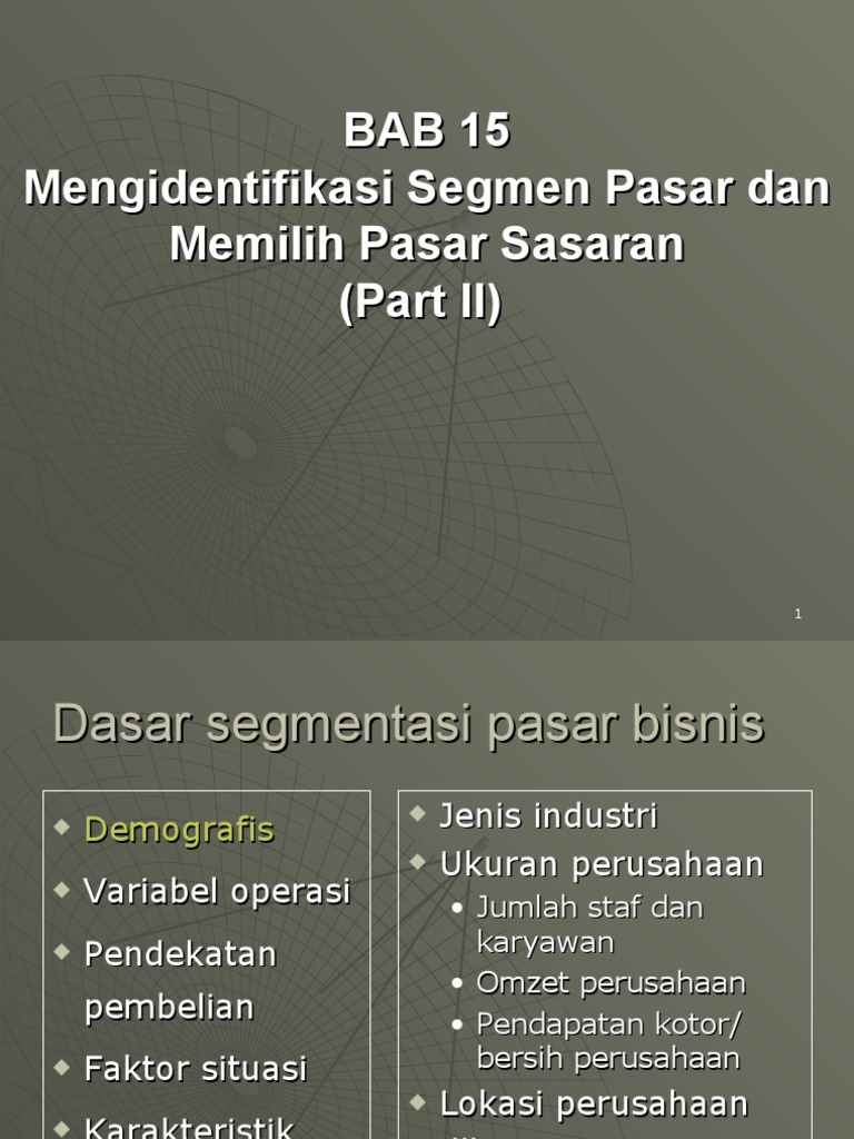 Bab 15 Mengidentifikasi Segmen Dan Pasar Sasaran Part II | PDF