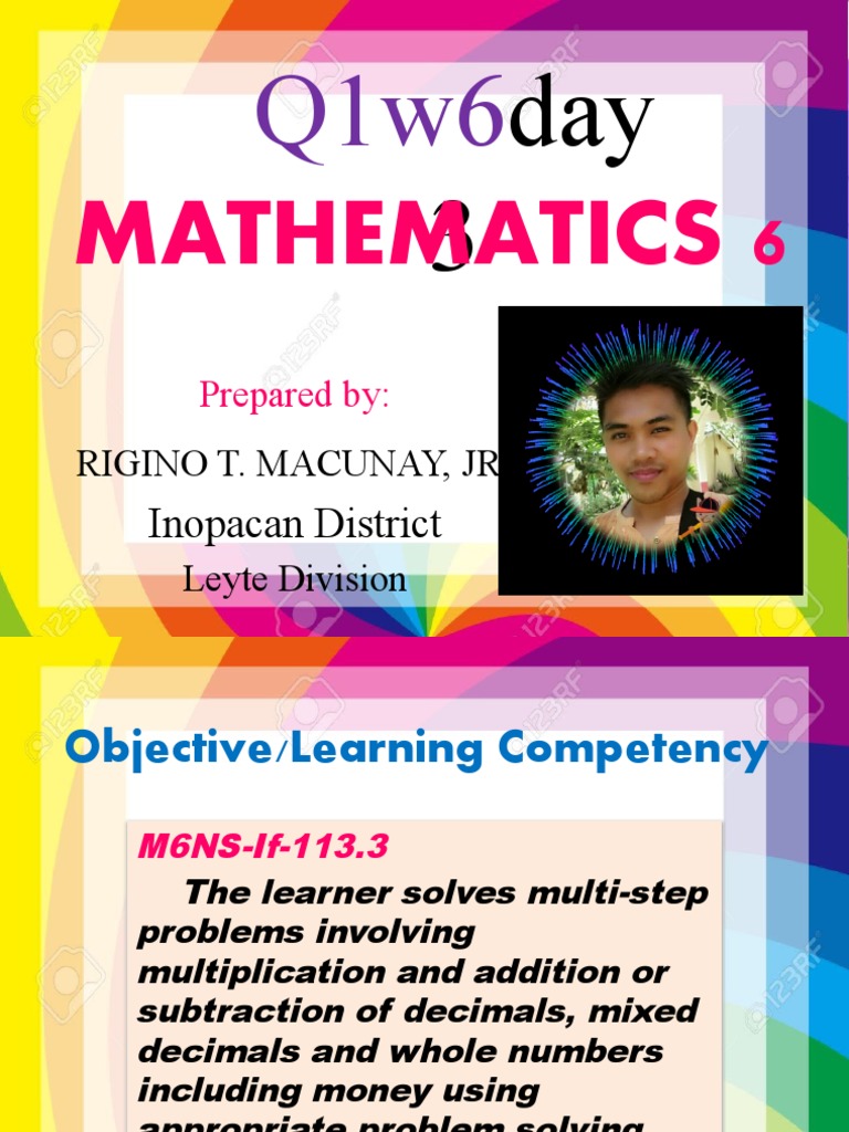 MATH 6 - Q1 - W6 - DAY 3 (Macunay) | PDF | Cognitive Science | Mathematics