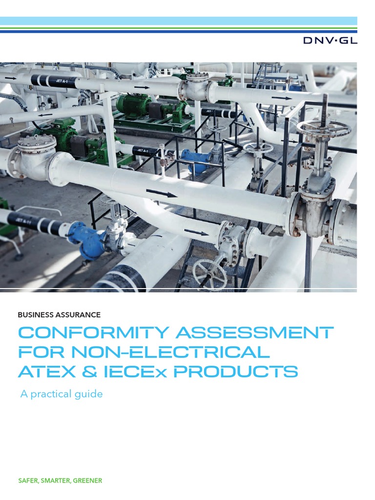 Conformity Assessment For Non-Electrical ATEX and IECEx Products - A Practical Guide | PDF ...