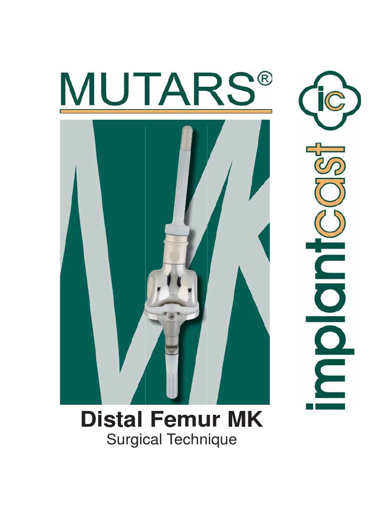 MUTARS Distal Femur MK Surgical Technique | PDF | Knee | Orthopedic Surgery