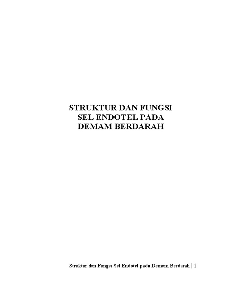 ISI Buku Struktur & Fungsi Sel Endotel Pada Demam Berdarah | PDF