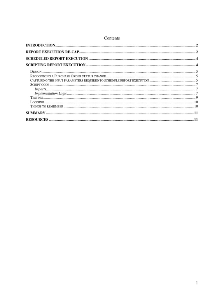 Introduction... 2 Report Execution Re-Cap... 2 Scheduled Report Execution... 4 Scripting Report ...