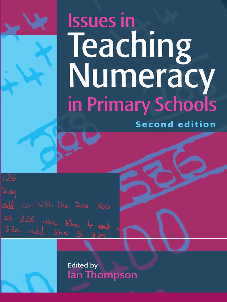 Issues in Teaching Numeracy in Primary Schools | PDF | Teachers ...