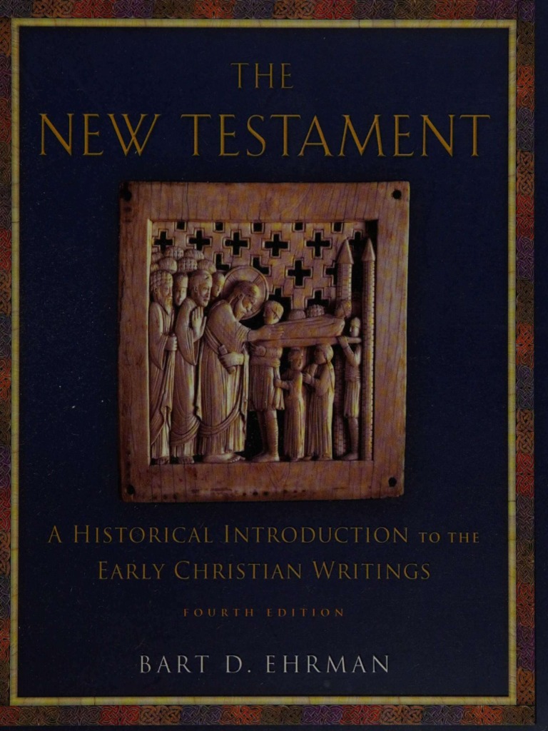 Bart D. Ehrman - The New Testament - A Historical Introduction To The ...