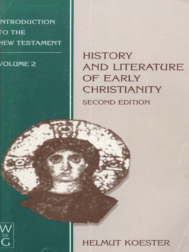Helmut Koester - Introduction To The New Testament, Vol. 2 - History ...