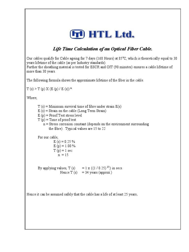 Calculating the Lifetime of an Optical Fiber Cable Through Accelerated ...