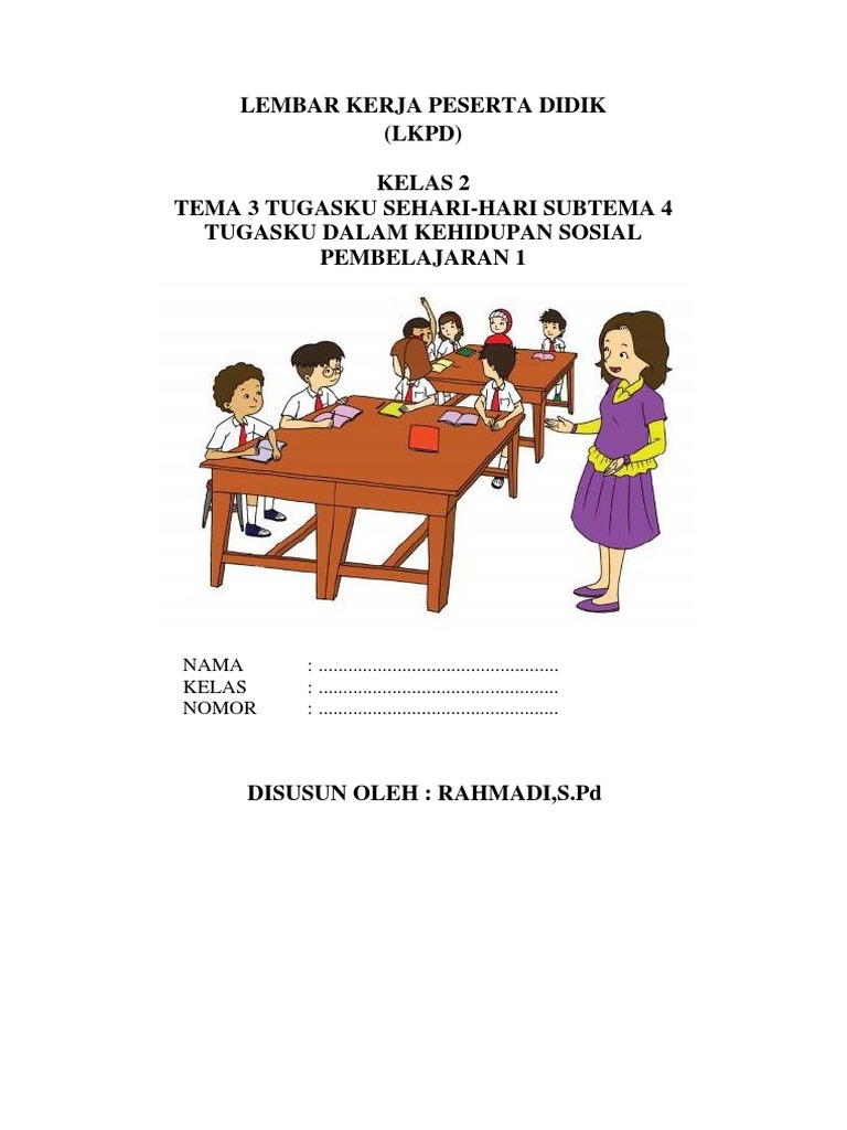 Lembar Kerja Peserta Didik (LKPD) Kelas 2 Tema 3 Tugasku Sehari-Hari Subtema 4 Tugasku Dalam ...