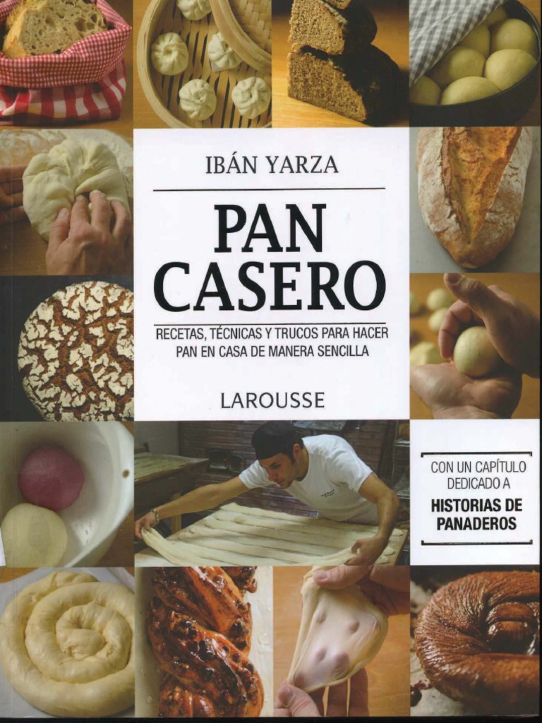 Larousse - Pan Casero - Iban Yarza Compressed | PDF