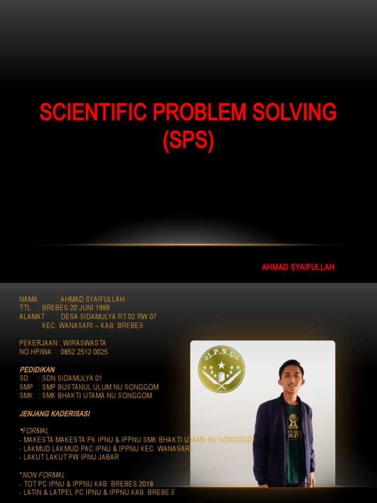 Scientific Problem Solving (SPS) : Ahmad Syaifullah | PDF