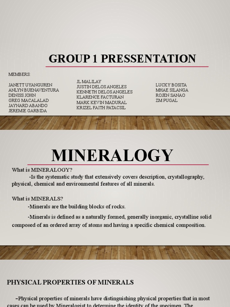 Group 1 Presentation: A Comprehensive Look at Mineralogy and the Physical Properties of Minerals ...