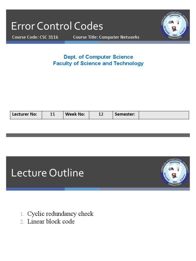 Lecture 11 Error Control Codes Pdf Error Detection And Correction Algorithms