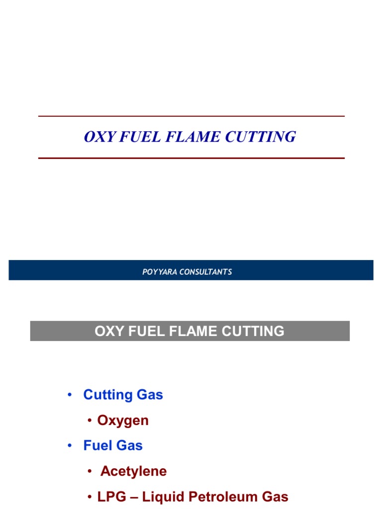 Oxy-Fuel Gas Cutting Overview | PDF | Home & Garden | Science & Mathematics