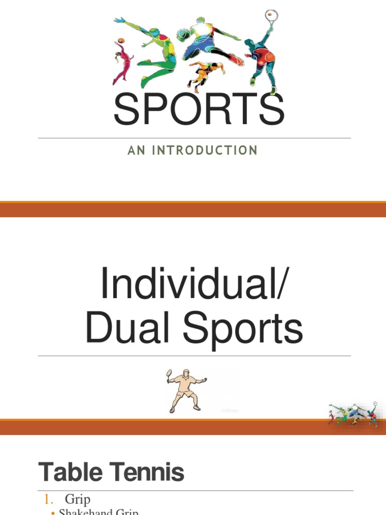 Individual and Dual Sports Overview | PDF | Pitcher | Table Tennis