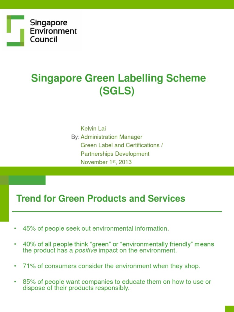 SEC Presentation (Kelvin) - Singapore Green Labelling Scheme (SGLS) | PDF | Green Growth ...