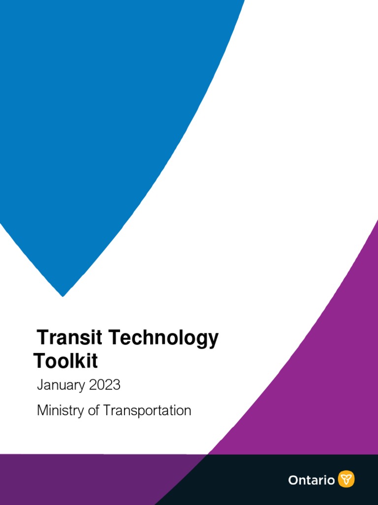 MTO Transit Technology Toolkit - Jan 2023 | PDF | Public Transport ...