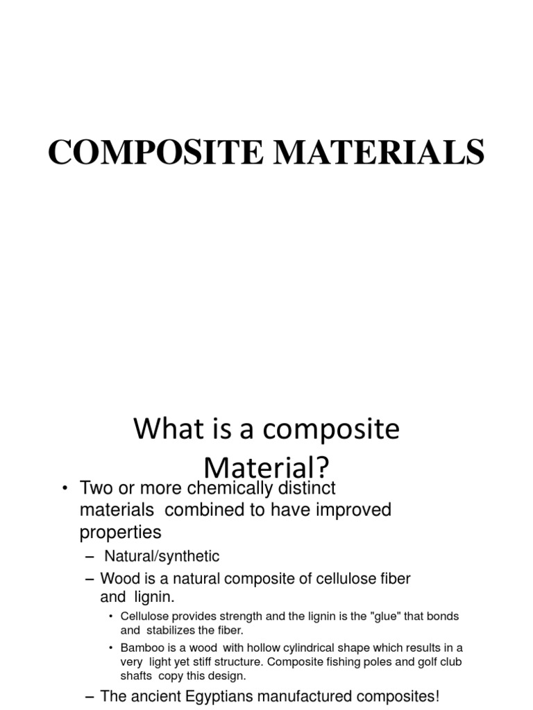 Characteristics of Composites | PDF | Composite Material | Fibers