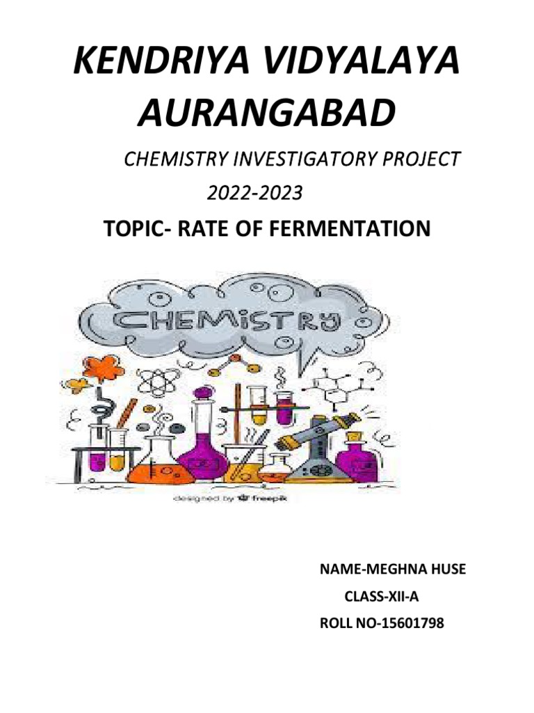 Rate of Fermentation Project 2022-23 | PDF | Fermentation | Starch