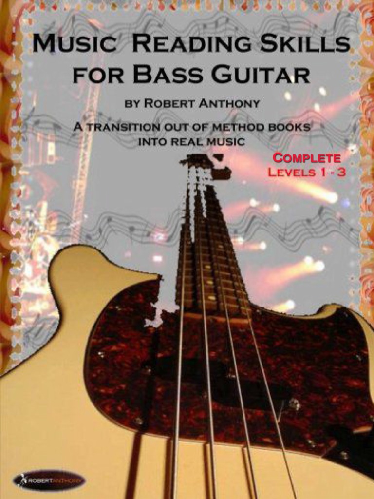Music Reading Skills For Bass Guitar Complete Levels 1 - 3 - Robert ...