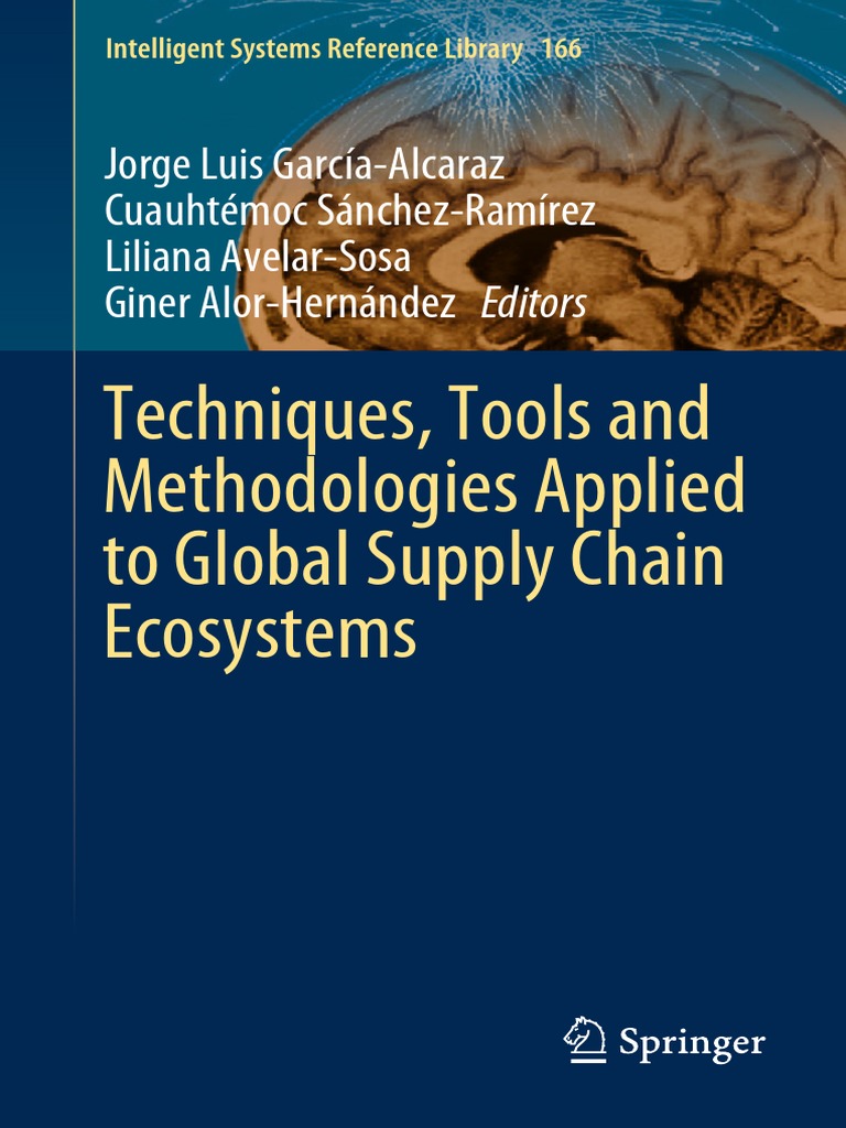 Techniques, Tools and Methodologies Applied To Glogal Supply Cahin Ecosystems | Download Free ...