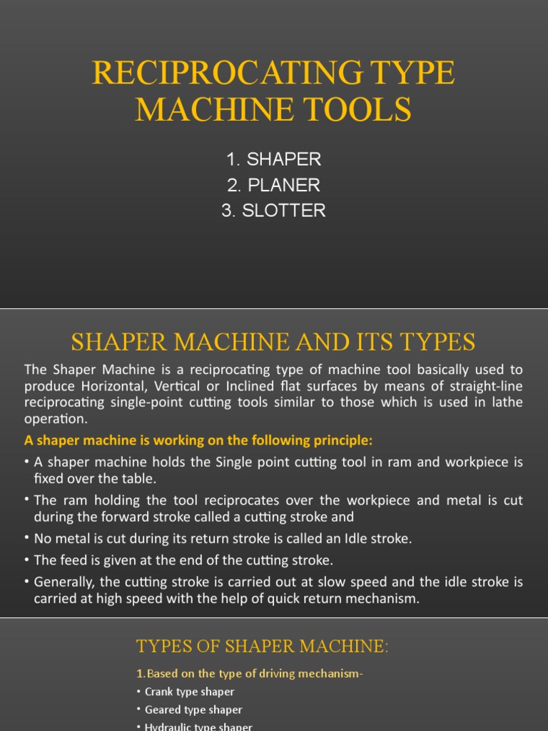 Reciprocating Type Machine Tools | PDF | Secondary Sector Of The Economy | Metalworking