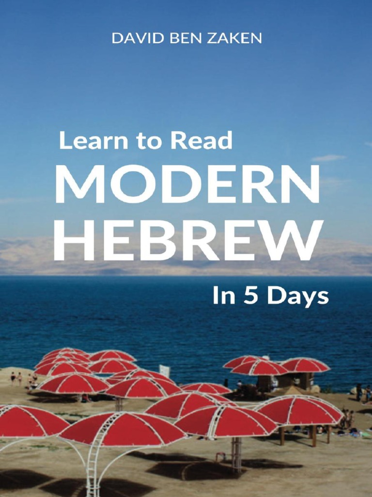 Learn To Read Modern Hebrew in 5 Days by Zaken, David, Ben | PDF ...