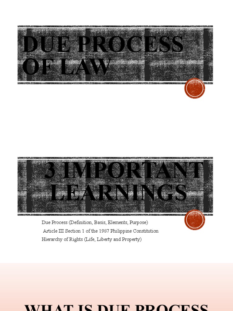 Due Process of Law: 3 Key Learnings | PDF | Due Process | Article Three ...