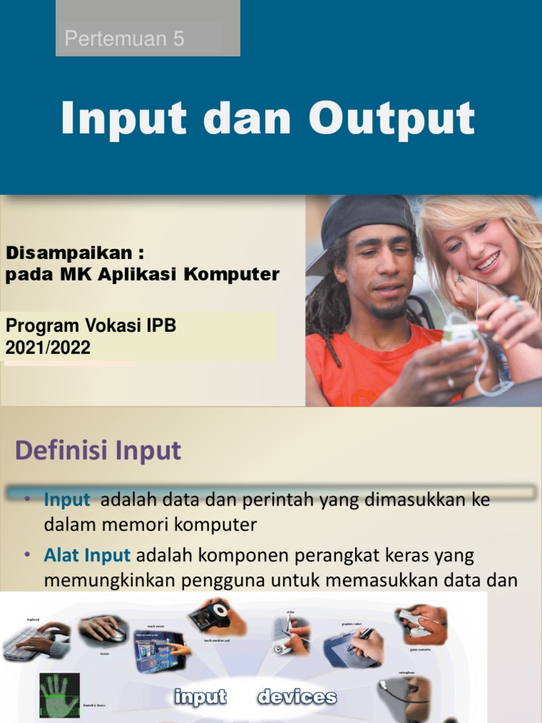 Pertemuan 5 - Alat Input Output Matri 2122 | PDF Pertemuan 5 - Alat Input Output Matri 2122 | PDF