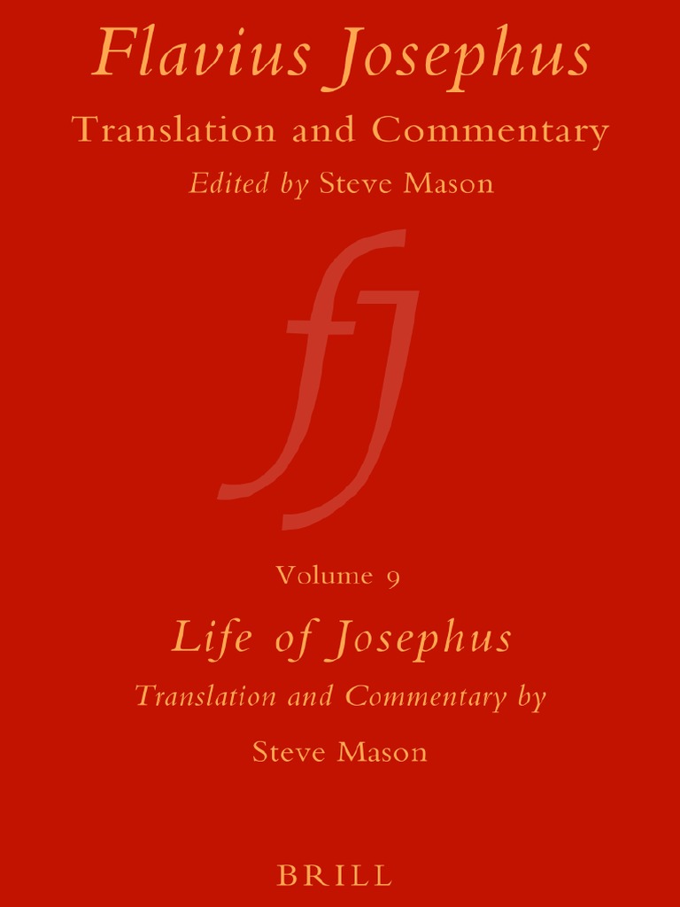 Flavius Josephus - Life of Josephus (Trans. Mason) (Brill, 2001) | PDF ...